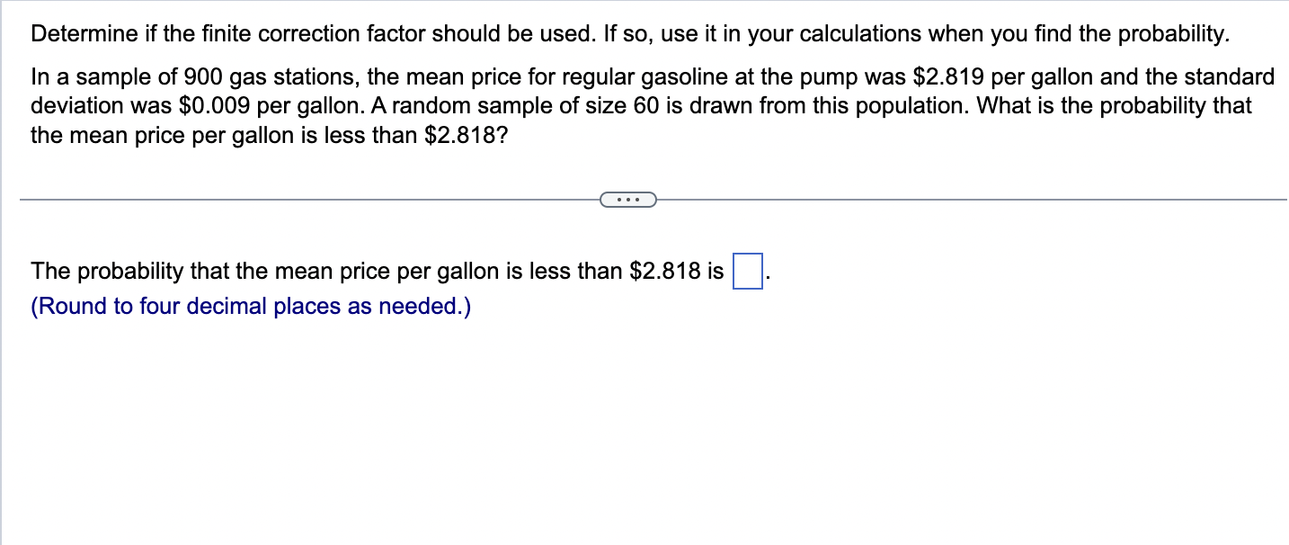 Solved Determine if the finite correction factor should be | Chegg.com
