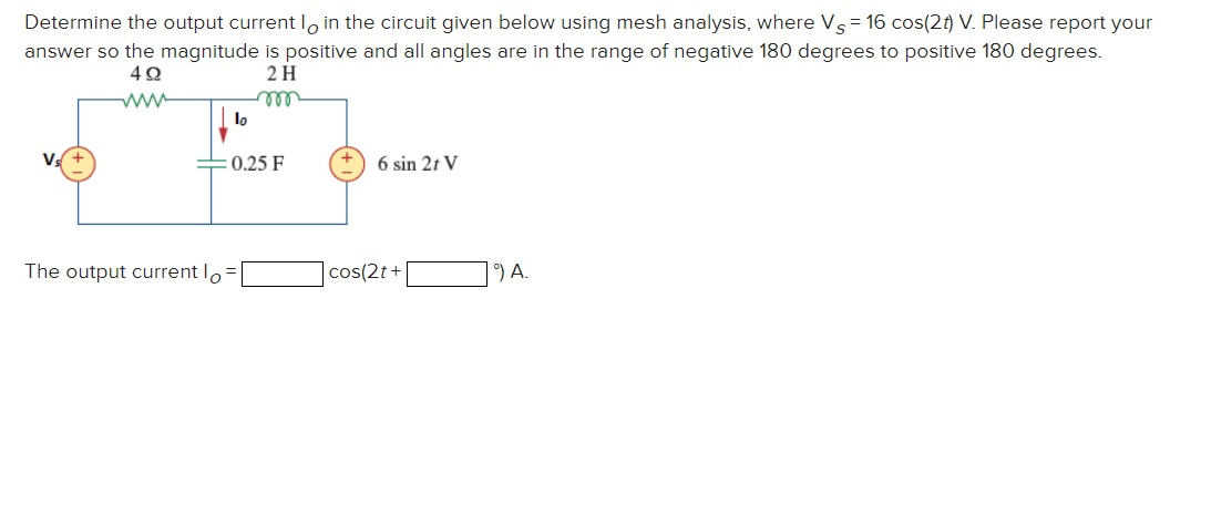 Solved Determine the output current loin the circuit given | Chegg.com