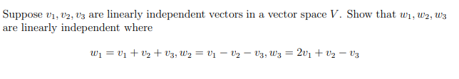 Solved Suppose v1,v2,v3 are linearly independent vectors in | Chegg.com