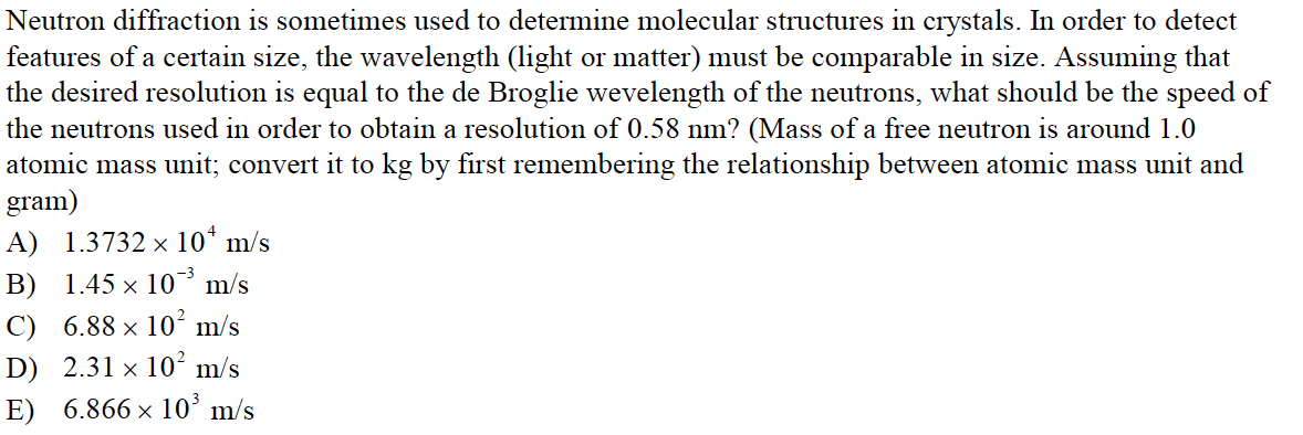 Solved Neutron diffraction is sometimes used to determine | Chegg.com