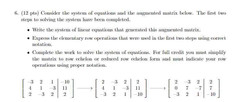 Solved 6. (12 pts) Consider the system of equations and the | Chegg.com