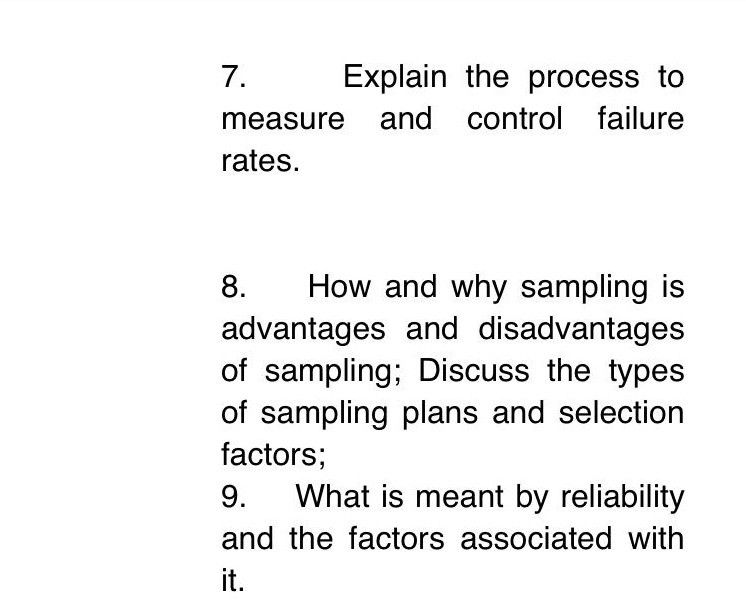 Solved 7. measure and control failure rates Explain the | Chegg.com