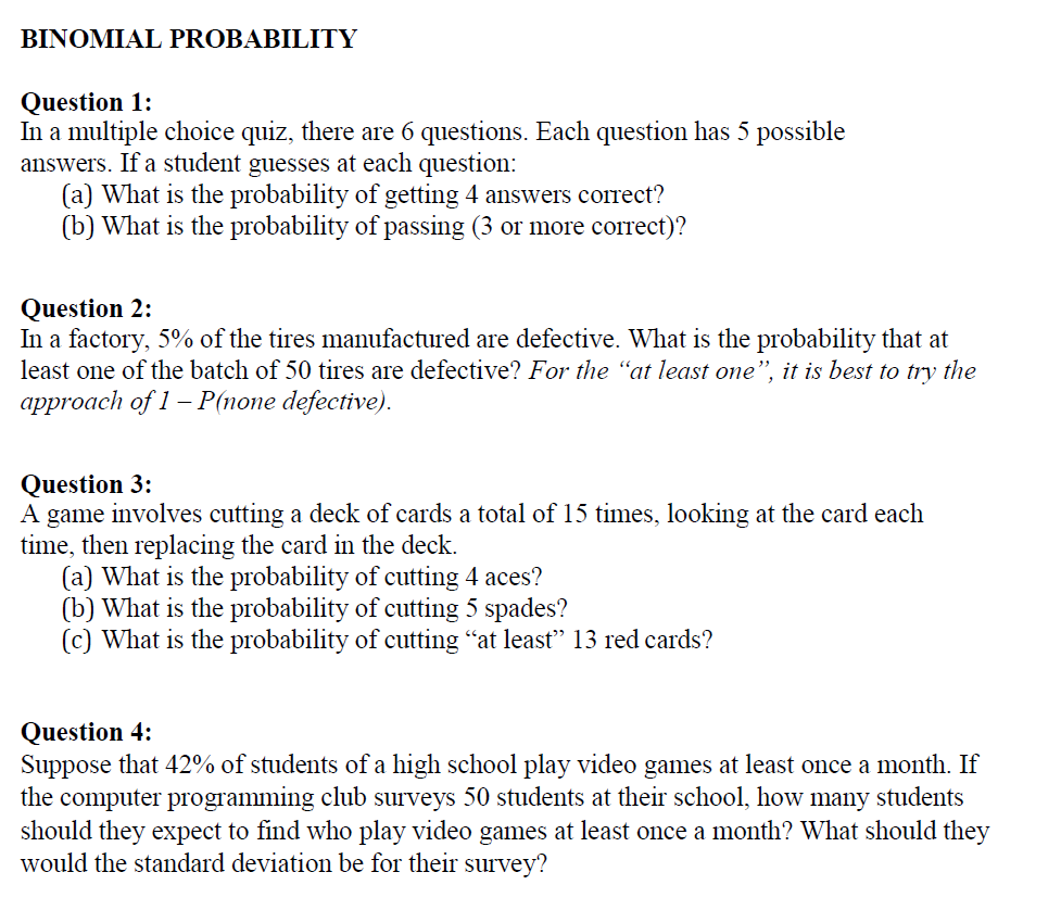 Solved BINOMIAL PROBABILITY Question 1: In a multiple choice | Chegg.com