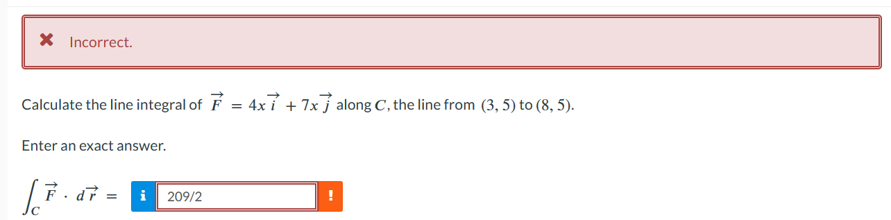 Solved Calculate the line integral of F=4xi+7xj along C, the | Chegg.com