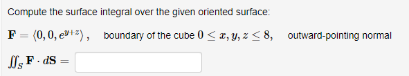 Solved Compute the surface integral over the given oriented | Chegg.com