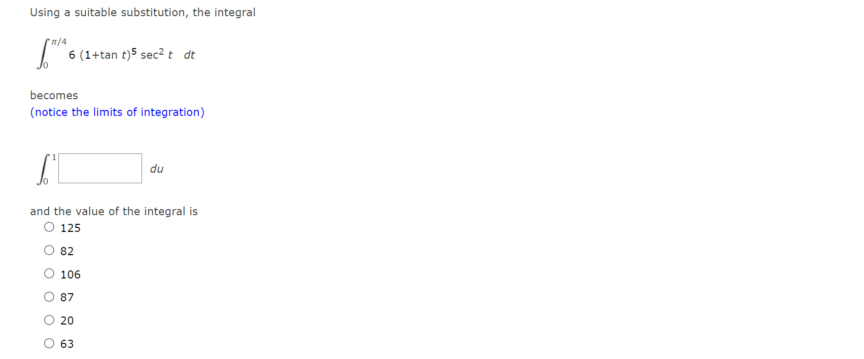 Solved Using a suitable substitution, the integral Tπ/4 6.Th | Chegg.com