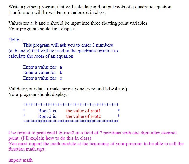 Solved Write a python program that will calculate and output | Chegg.com