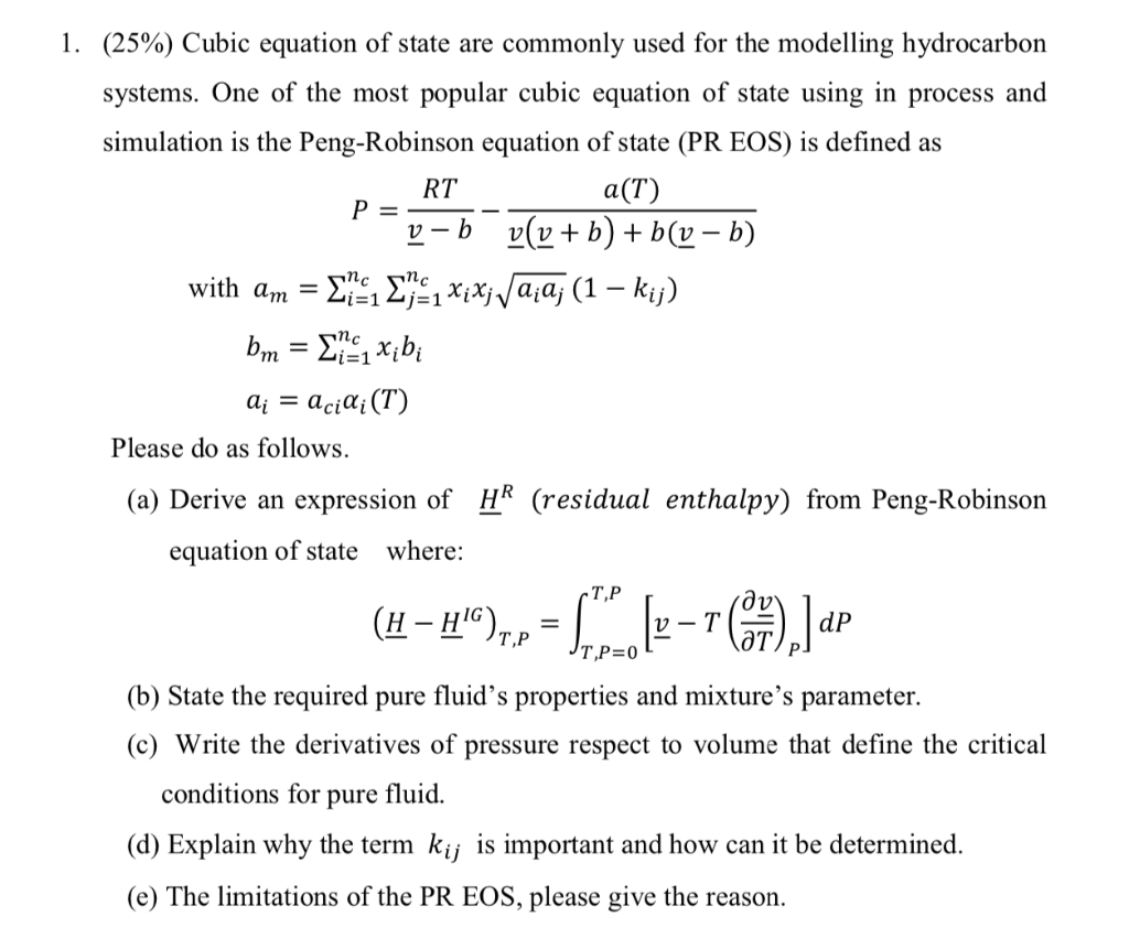 Solved 1. (25%) Cubic equation of state are commonly used | Chegg.com