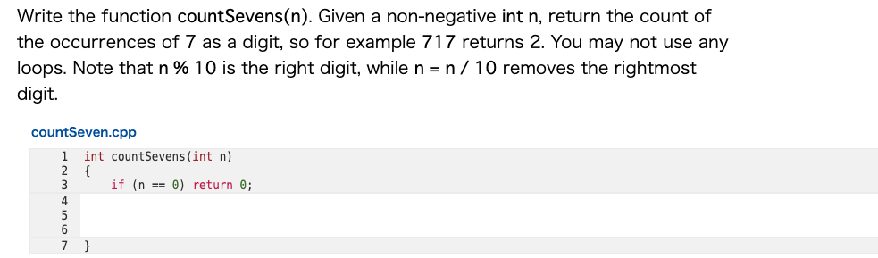 Solved Write the function countSevens (n). Given a | Chegg.com