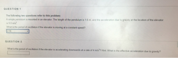 Solved A simple pendulum is mounted in an elevator. The | Chegg.com