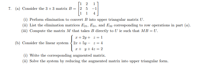 Solved (a) ﻿Consider the 3×3 ﻿matrix B=[12125-1114](i) | Chegg.com