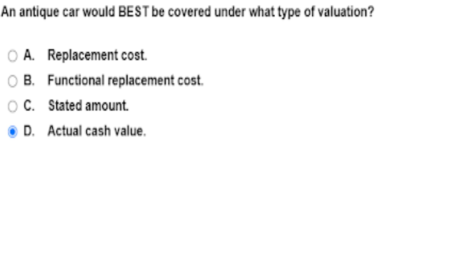 Solved An antique car would BEST be covered under what type | Chegg.com
