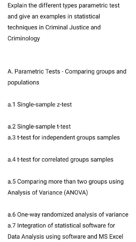 Solved Explain the different types parametric test and give | Chegg.com