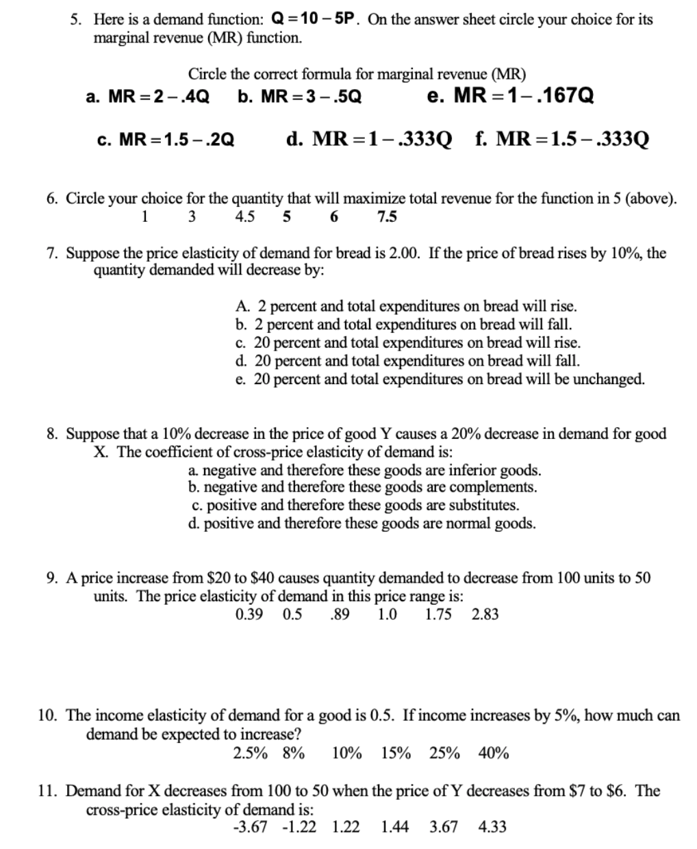 Solved 5. Here is a demand function: Q = 10 - 5P. On the | Chegg.com
