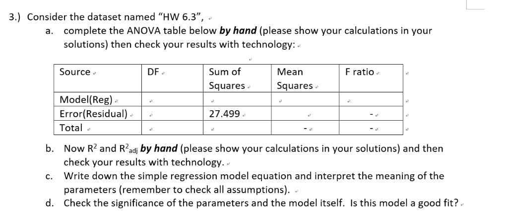 Solved 3.) Consider the dataset named "HW 6.3", complete the | Chegg.com
