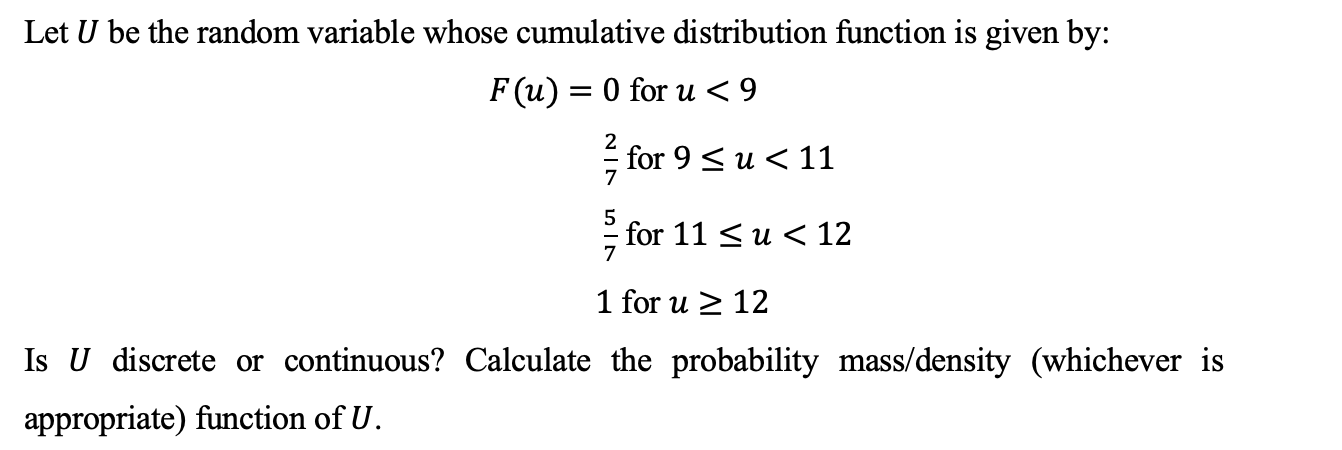 Solved Let U be the random variable whose cumulative | Chegg.com