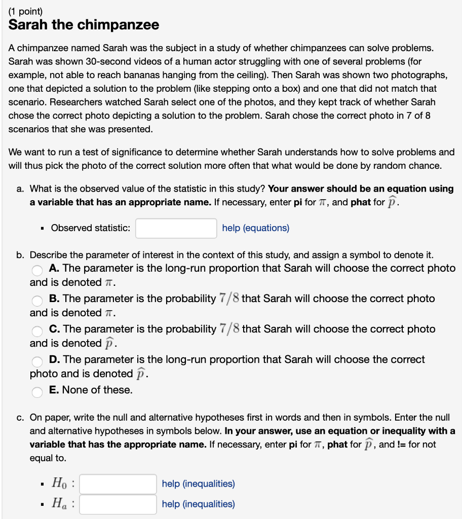 Solved (1 point) Sarah the chimpanzee A chimpanzee named | Chegg.com