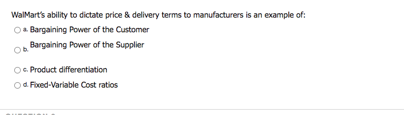 Solved WalMart's ability to dictate price & delivery terms | Chegg.com
