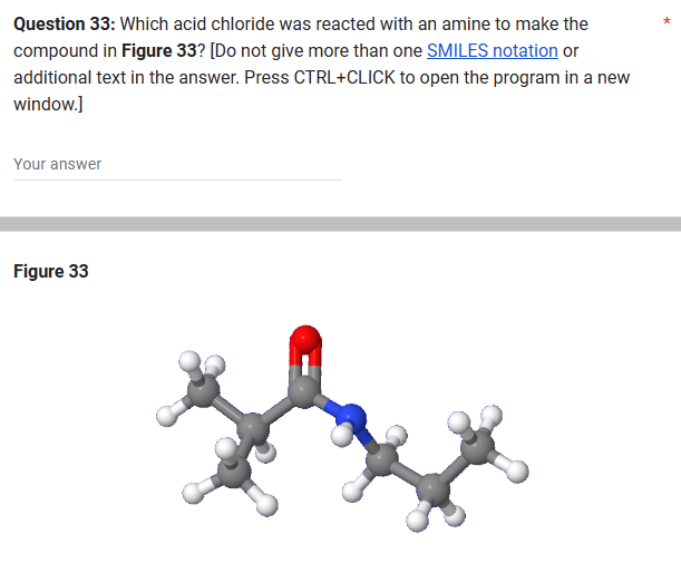 Solved Question 33: Which acid chloride was reacted with an | Chegg.com