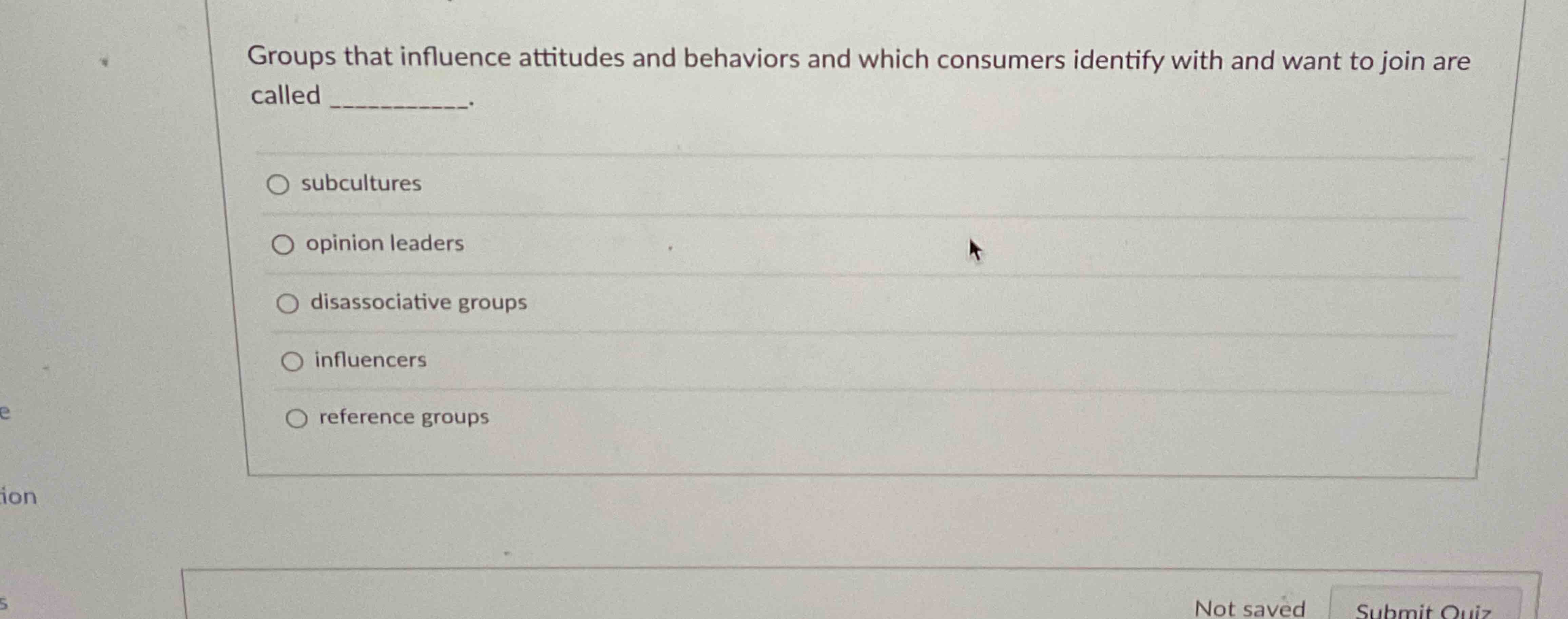Solved Groups that influence attitudes and behaviors and | Chegg.com