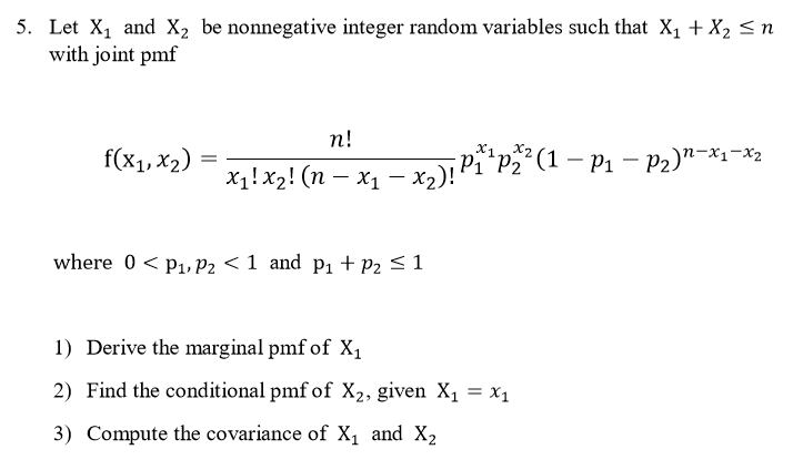 Solved 5. Let X1 and X2 be nonnegative integer random | Chegg.com