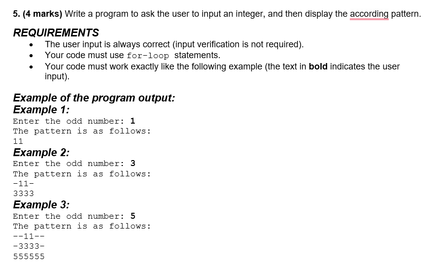 Solved 5. (4 marks) Write a program to ask the user to input | Chegg.com
