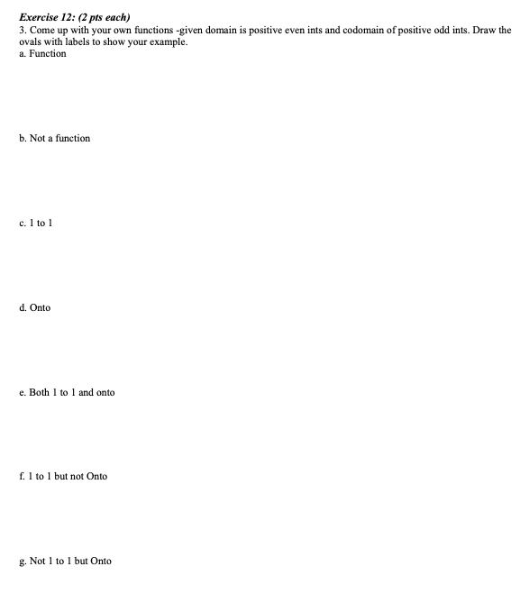 Solved Exercise 12: (2 pts each) 3. Come up with your own | Chegg.com