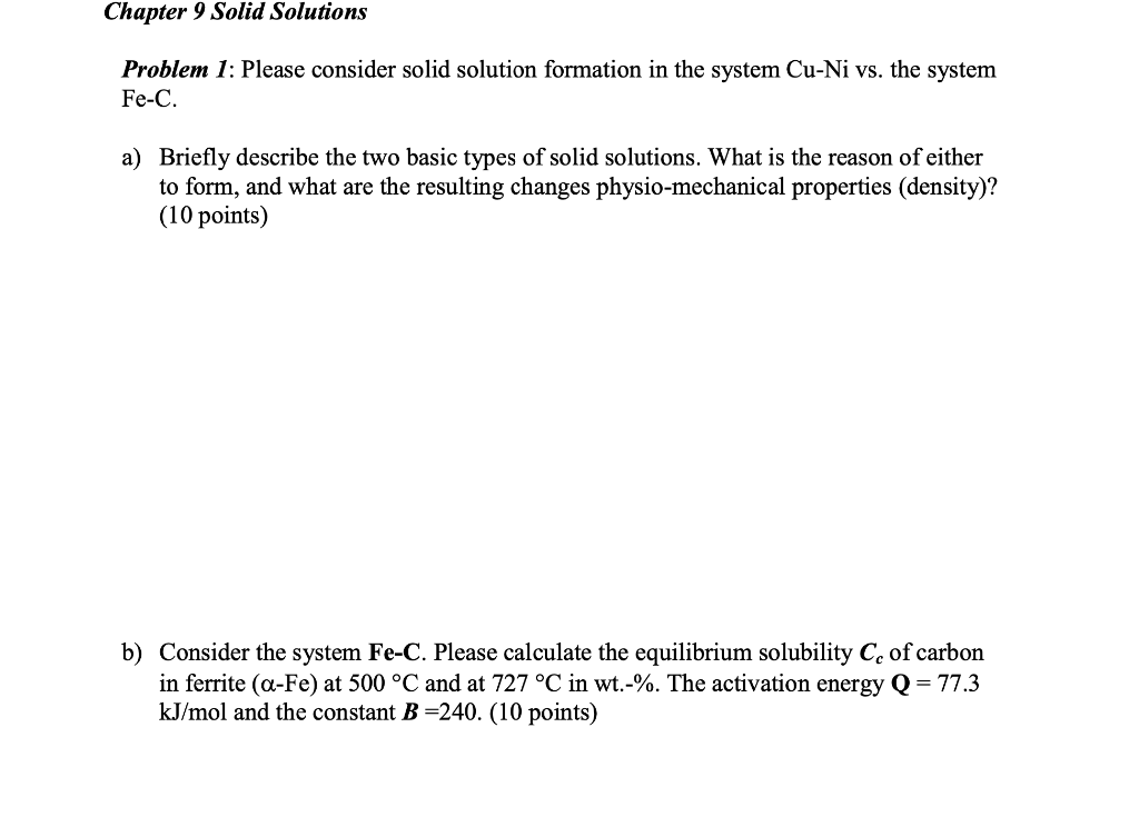 Problem 1: Please consider solid solution formation | Chegg.com