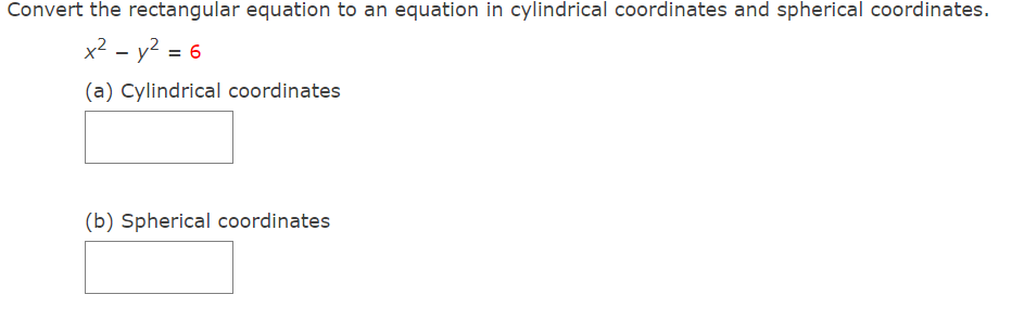 Solved Convert the rectangular equation to an equation in | Chegg.com