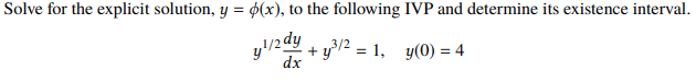 Solved Solve for the explicit solution, y=φ(x), ﻿to the | Chegg.com
