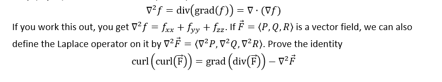 Solved v2f = div(grad(f)) = V. (Uf) If you work this out, | Chegg.com