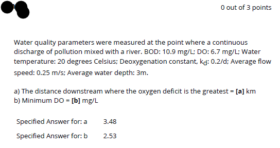 Solved Water quality parameters were measured at the point | Chegg.com
