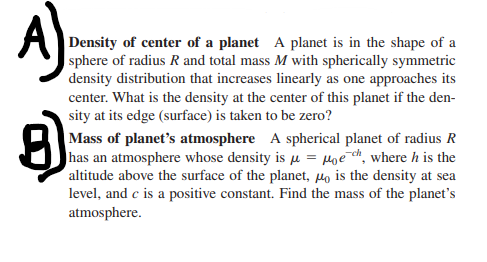 Solved Density of center of a planet A planet is in the | Chegg.com