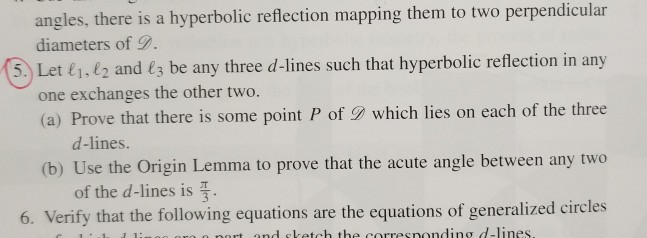 Solved angles, there is a hyperbolic reflection mapping them | Chegg.com