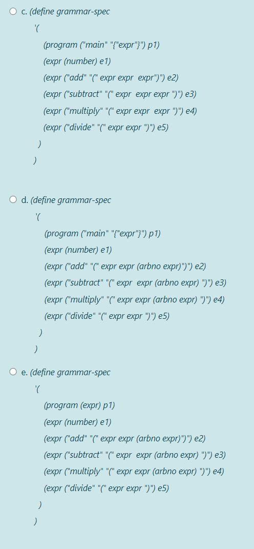 Solved Given the following grammar: := main { } a program | Chegg.com