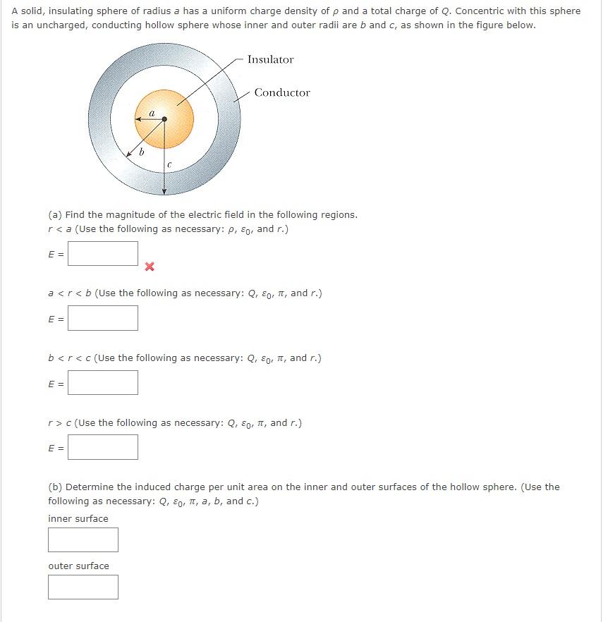 Solved A solid, insulating sphere of radius a has a uniform | Chegg.com