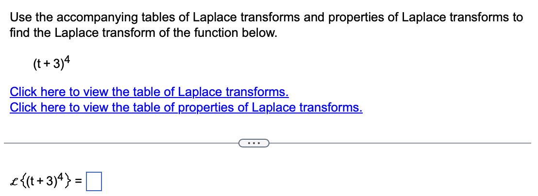 Solved Use the accompanying tables of Laplace transforms and | Chegg.com