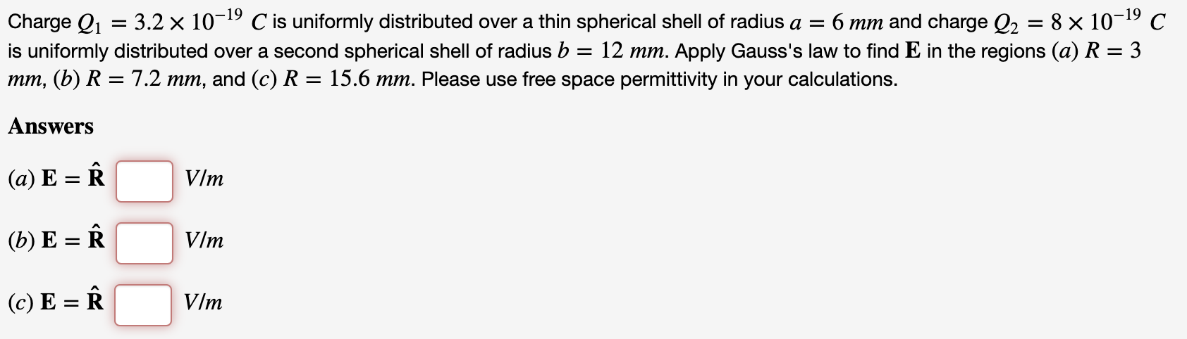 Solved Charge Q1 = 3.2 x 10-19 C is uniformly distributed | Chegg.com