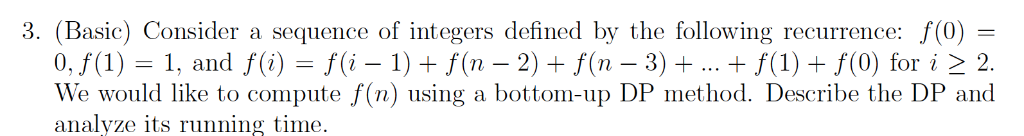 Solved 3. (Basic) Consider a sequence of integers defined by | Chegg.com