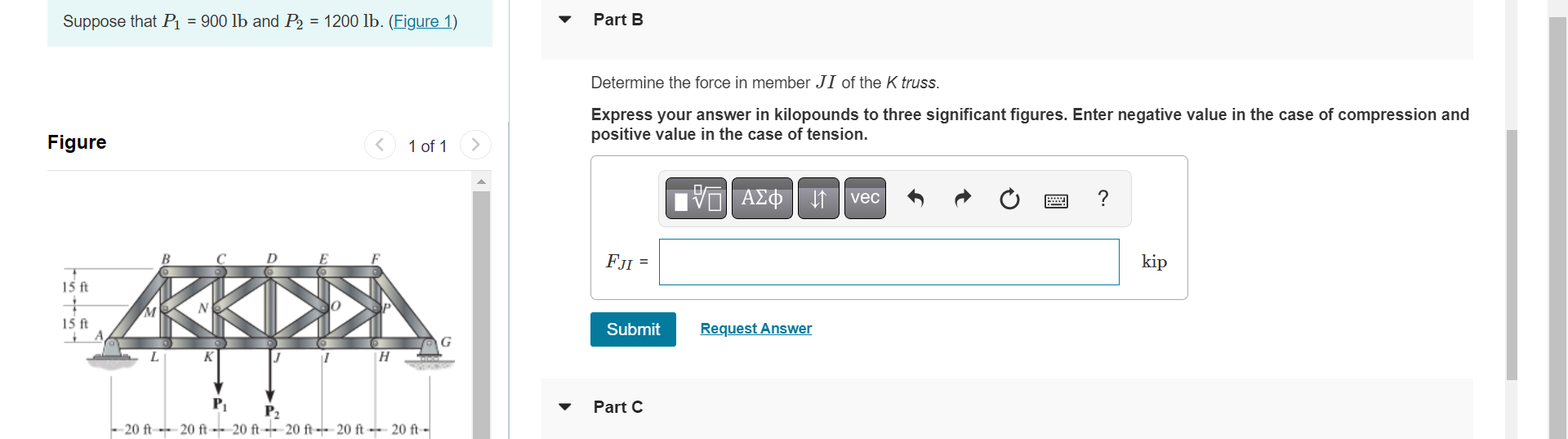 Solved Suppose that P1=900lb and P2=1200lb. (Figure 1) Part | Chegg.com