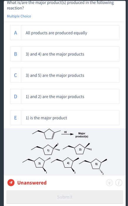 Solved What is/are the major product(s) produced in the | Chegg.com
