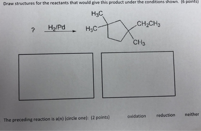 Solved Draw structures for the reactants that would give | Chegg.com