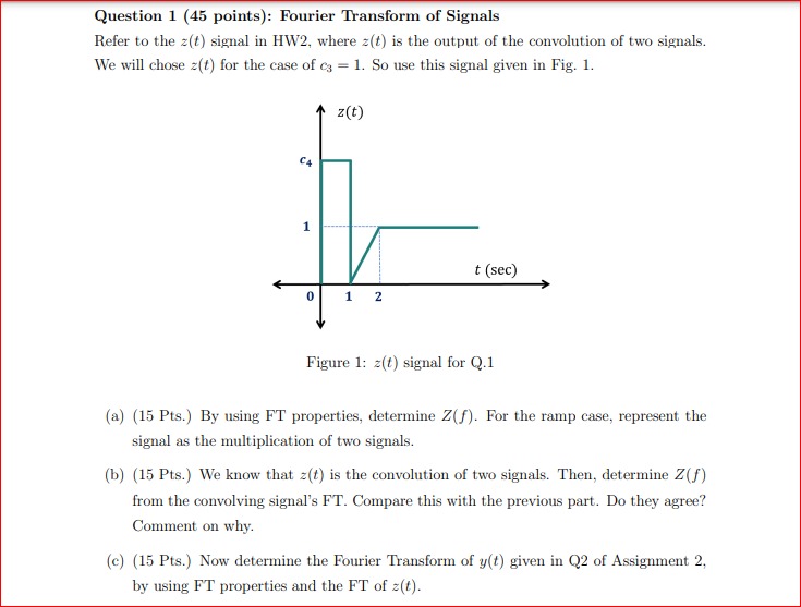 Solved Question 1 (45 points): Fourier Transform of Signals | Chegg.com
