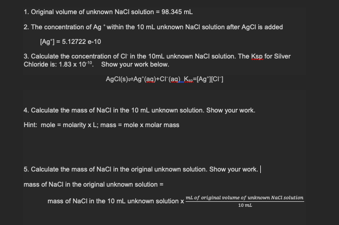 Solved 1. Original volume of unknown NaCl solution = 98.345 | Chegg.com