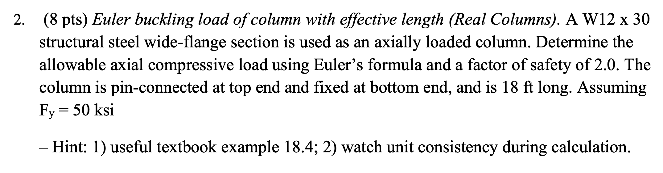 Solved (8 pts) Euler buckling load of column with effective | Chegg.com