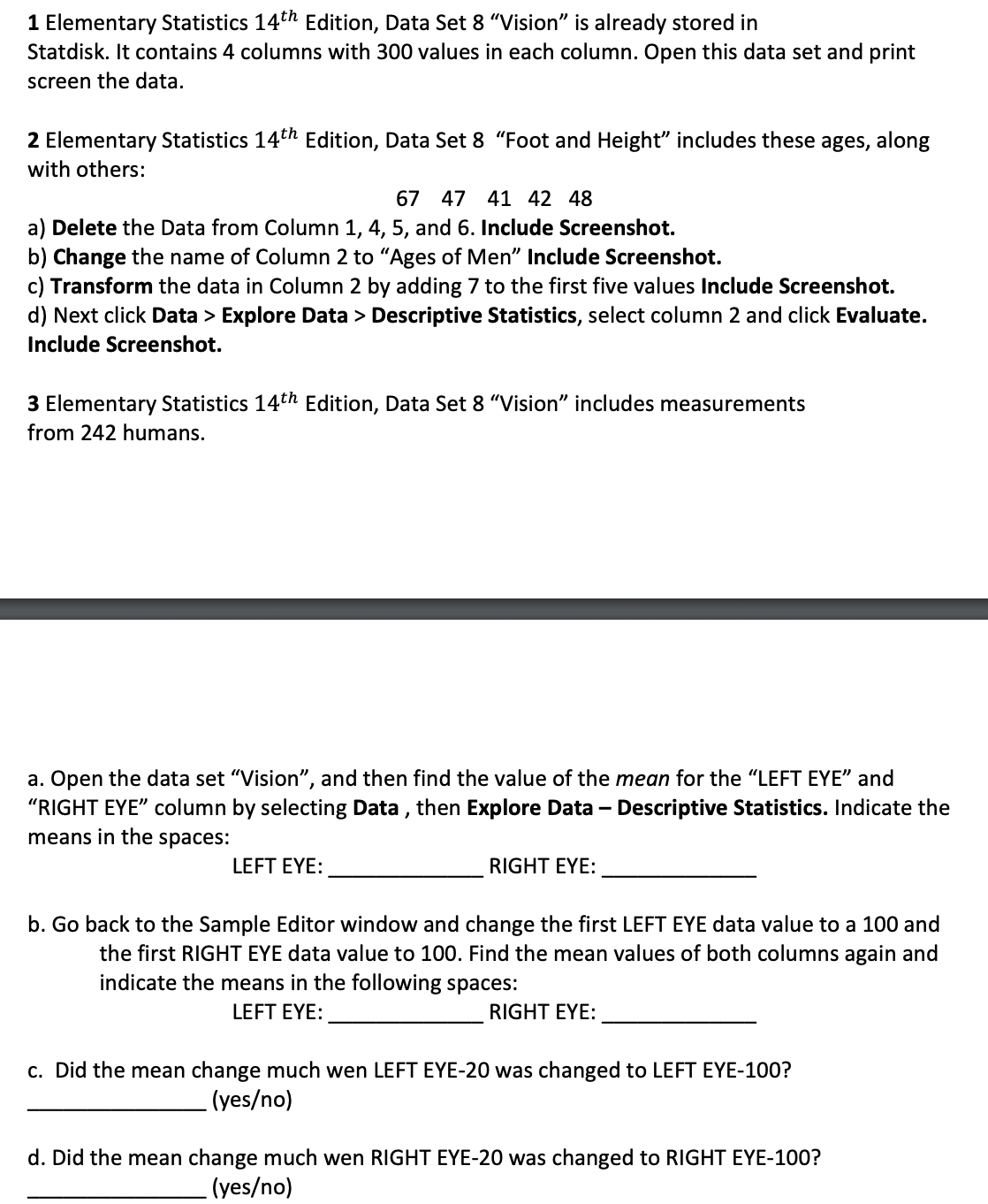 Solved 1 Elementary Statistics 14th Edition, Data Set 8 | Chegg.com