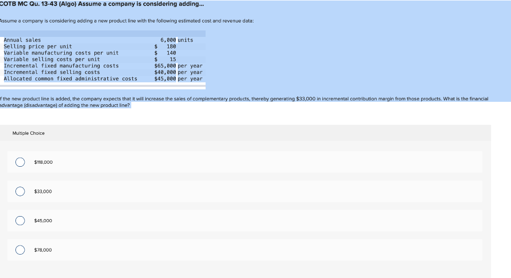 Solved COTB MC Qu. 13-43 (Algo) Assume a company is | Chegg.com