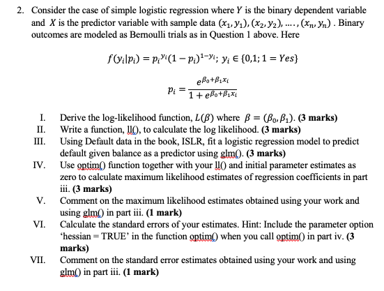 2. Consider the case of simple logistic regression | Chegg.com