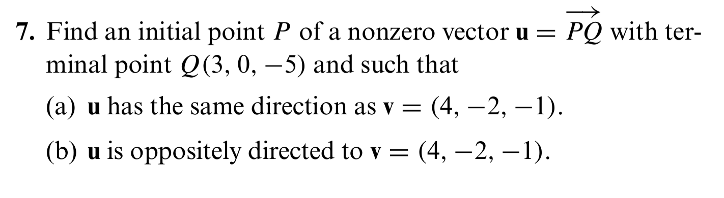 Solved Find an initial point P ﻿of a nonzero vector | Chegg.com