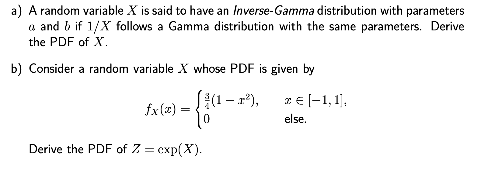 Solved A random variable X is said to have an Inverse-Gamma | Chegg.com